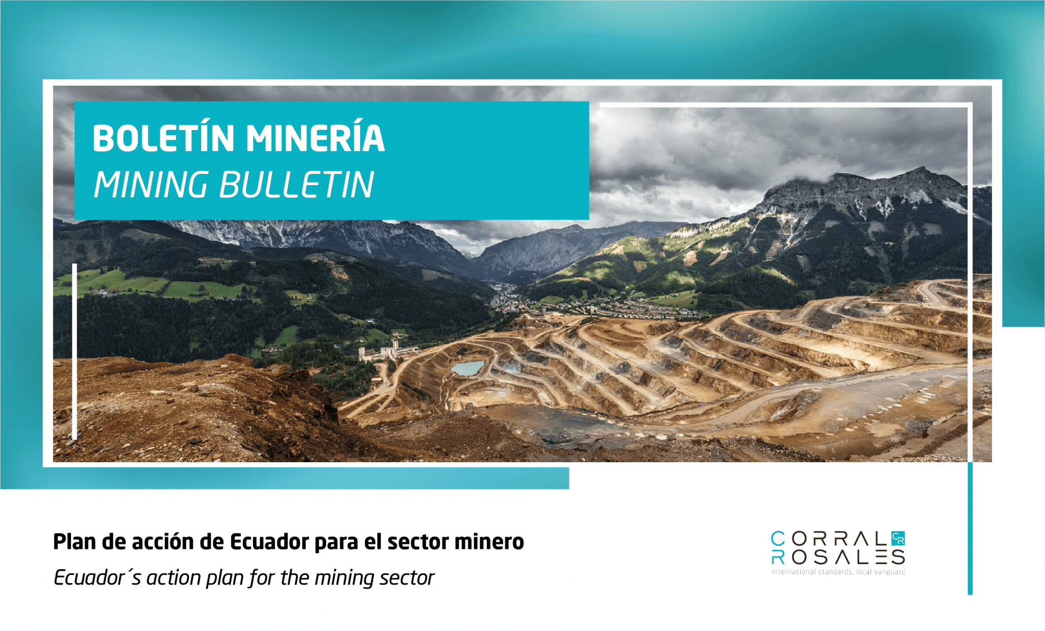 Ecuador´s action plan for the mining sector – CorralRosales